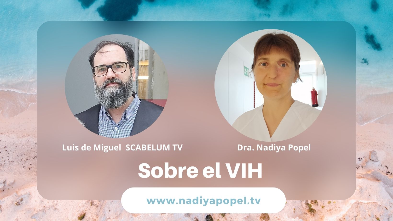 SANACIÓN DEL VIH – Nadiya Popel TV